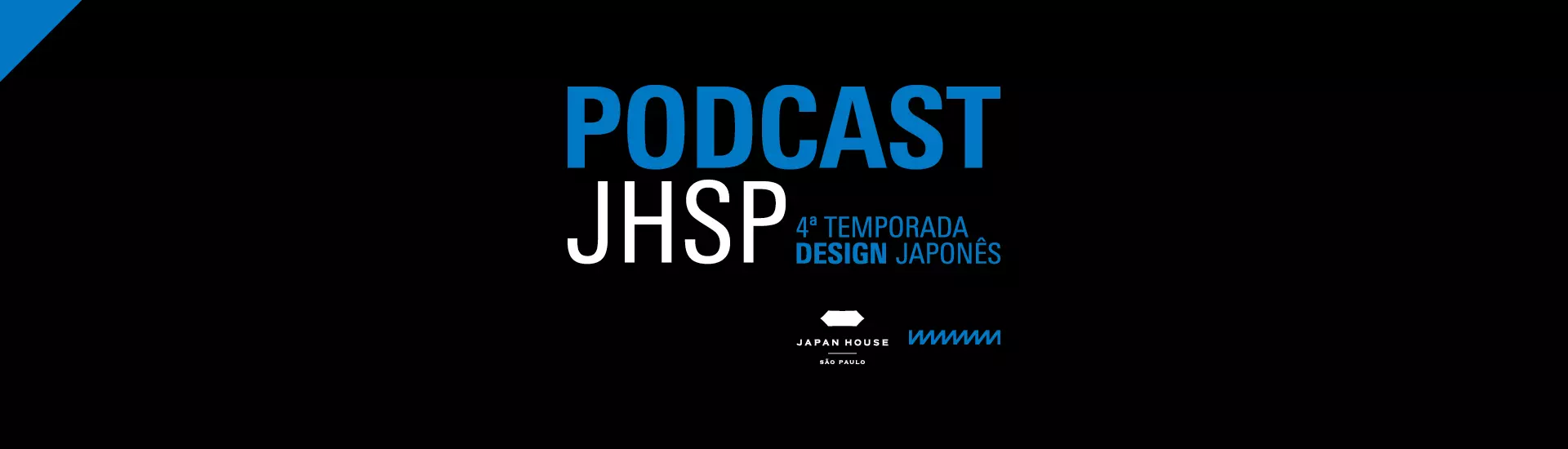 Vem aí a nova temporada do Podcast JHSP